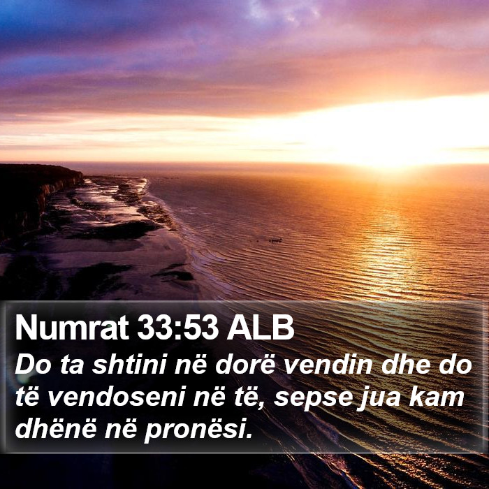 Numrat 33:53 ALB - Do ta shtini në dorë vendin dhe do të